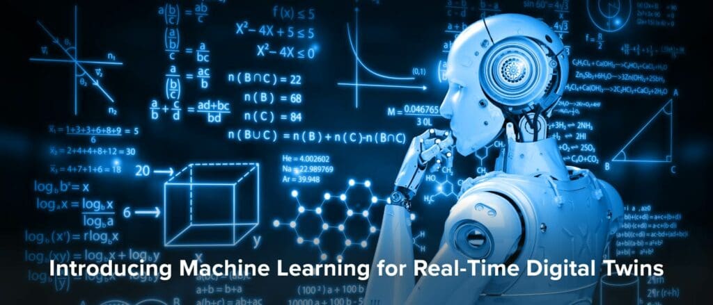Machine Learning Supercharges Real-Time Digital Twins - ScaleOut Software