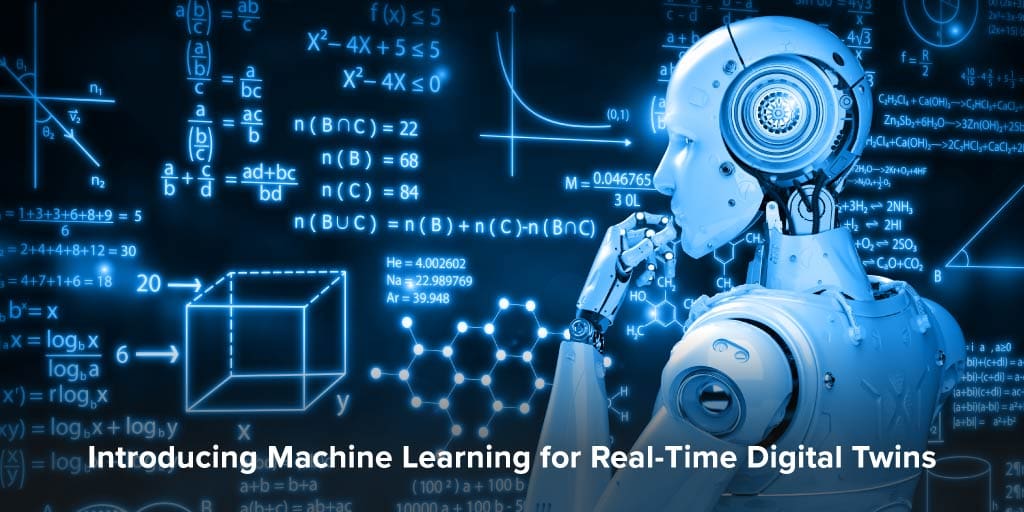 Machine Learning Supercharges Real-Time Digital Twins - ScaleOut Software